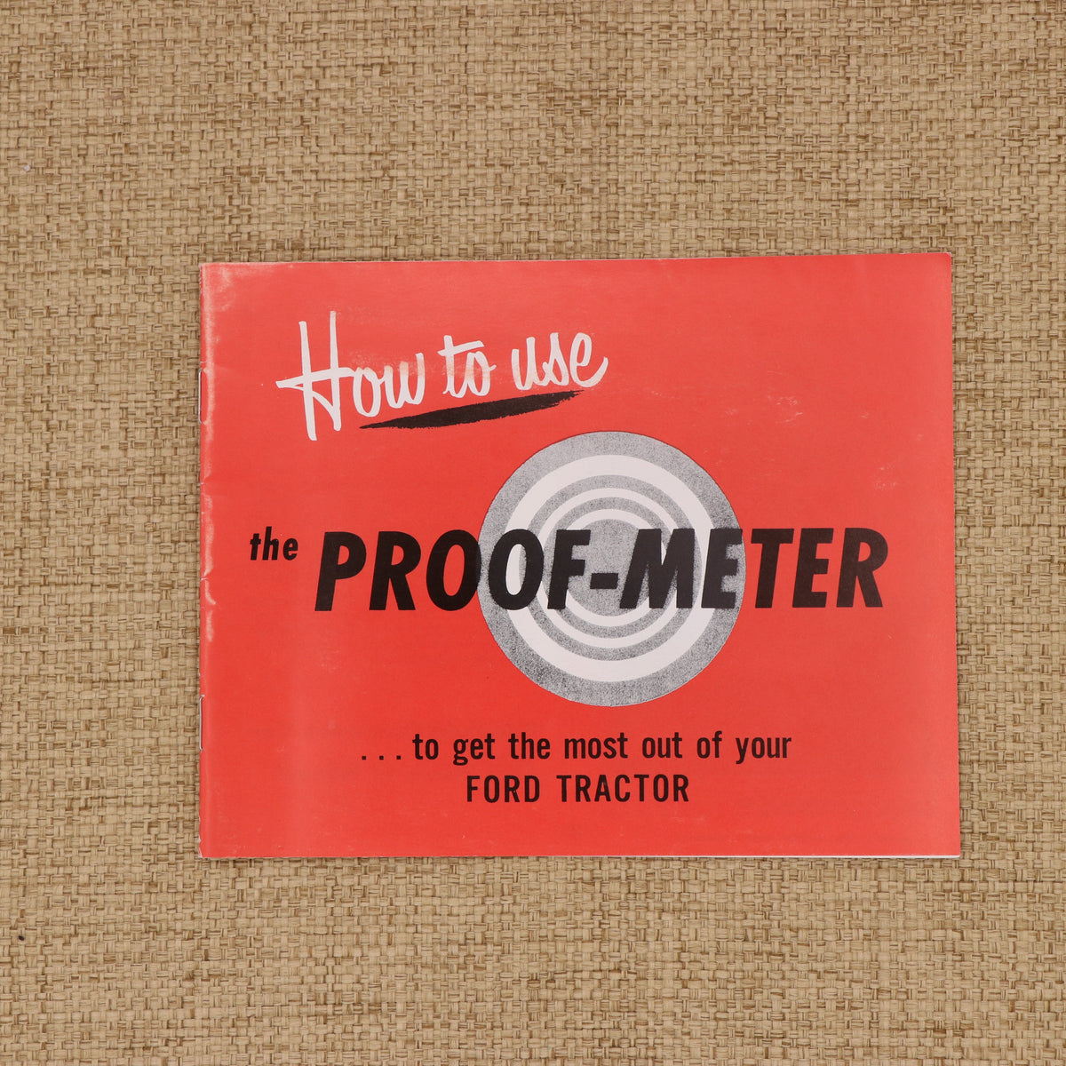How to Use the Proof-Meter for Ford Tractors – J&D Productions, Inc.